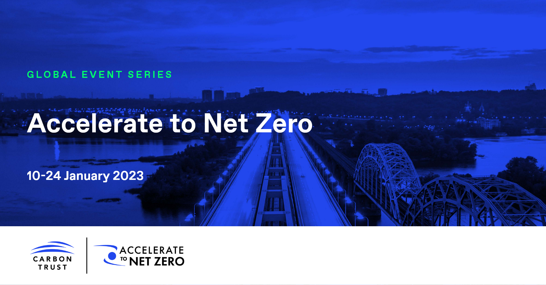 Accelerate to Net Zero global event series | The Carbon Trust